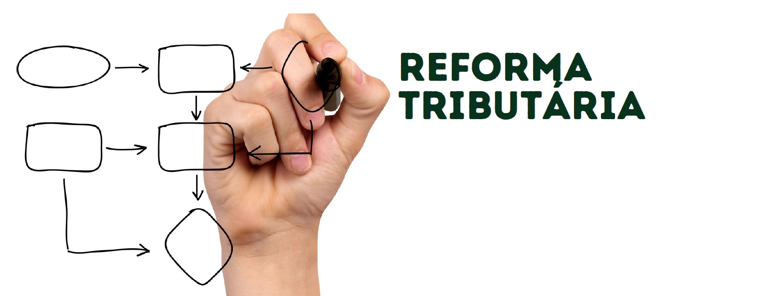 Reforma tributária: o que você precisa saber | PGBR – Peluso, Guaritá ...